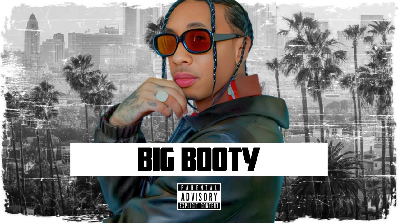 Tyga ft OhGeesy - BIG BOOTY - West Coast Type Beat 2024 | Tyga Type ...