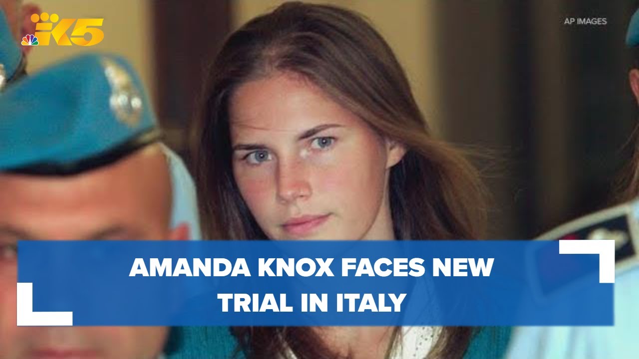 Amanda Knox will face new trial in Italy - YouTube
