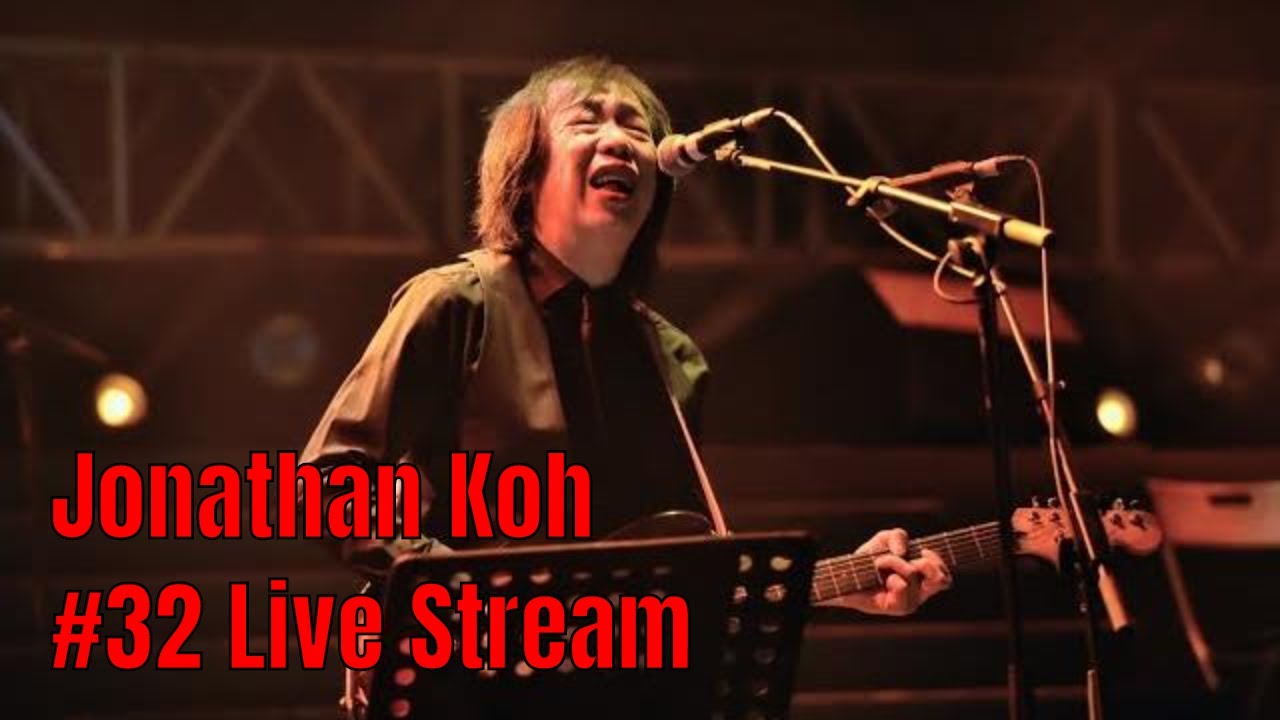 Jonathan Koh #32 Live Stream - YouTube