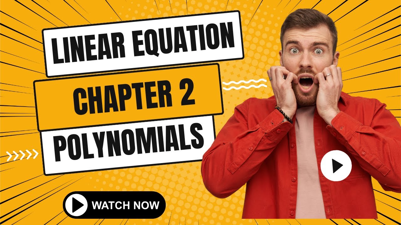POLYNOMIALS| Linear Polynomial | Chapter 2 | Class 10th mathematics | #ncert - YouTube
