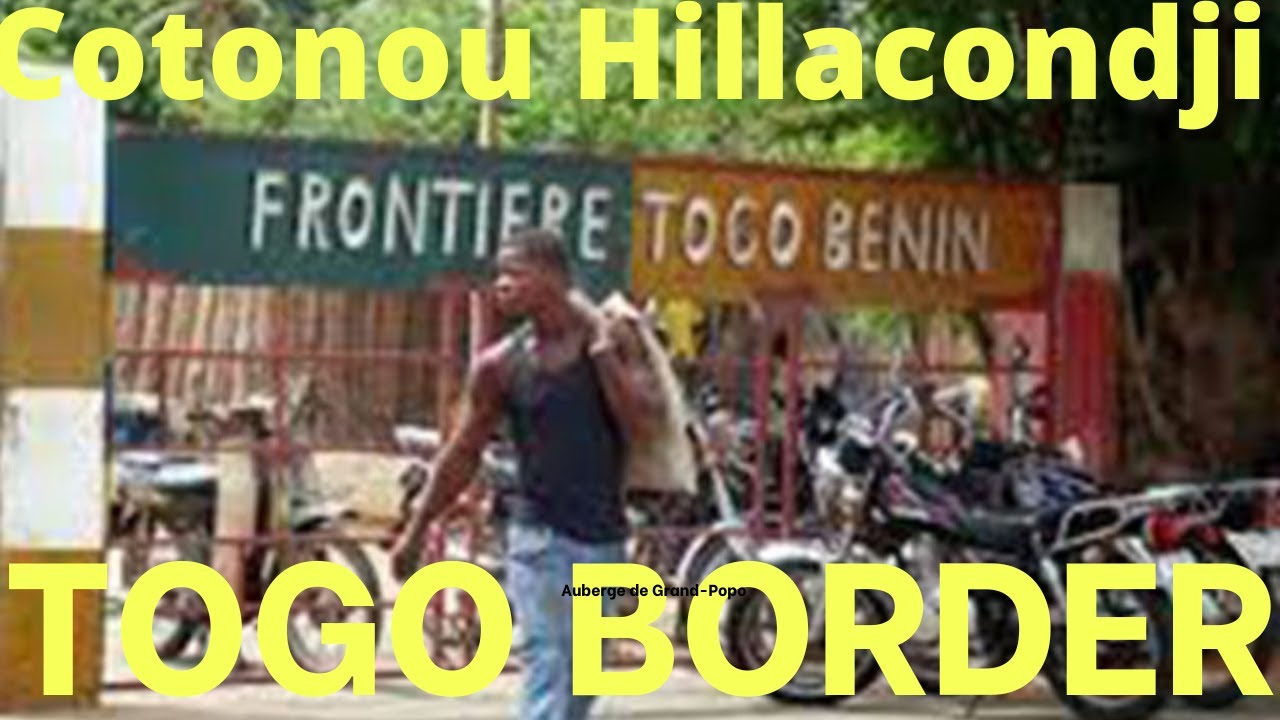 Cotonou Hillacondji Togo Border , West Africa - YouTube