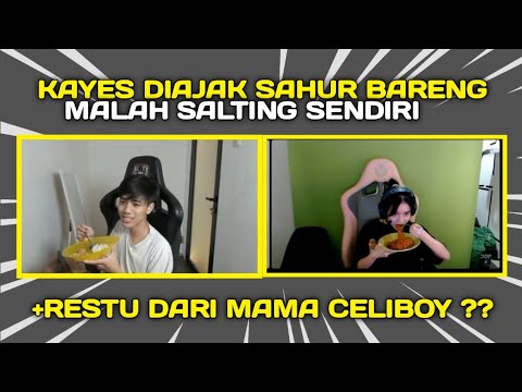 Kayes Sahur bareng Celiboy malah Salting !? Momen Lucu ketika ditelpon Mama Celi
