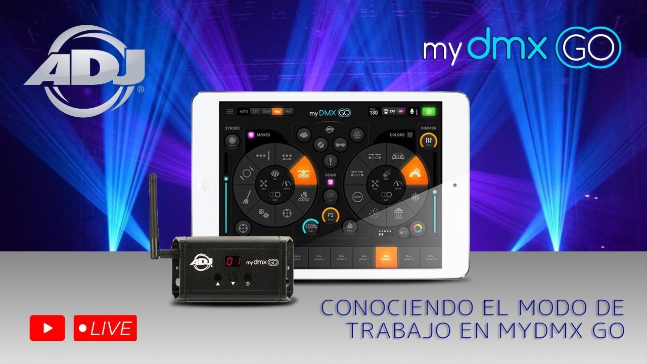 Conociendo el modo de trabajo en mydmx GO de ADJ - YouTube