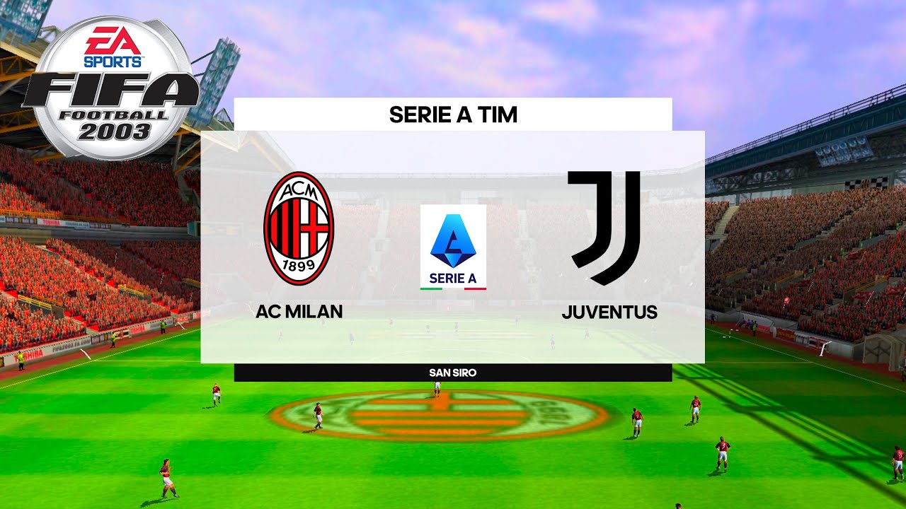 FIFA 03 (FIFA Football 2003) - AC Milan vs Juventus - Gameplay PC HD ...