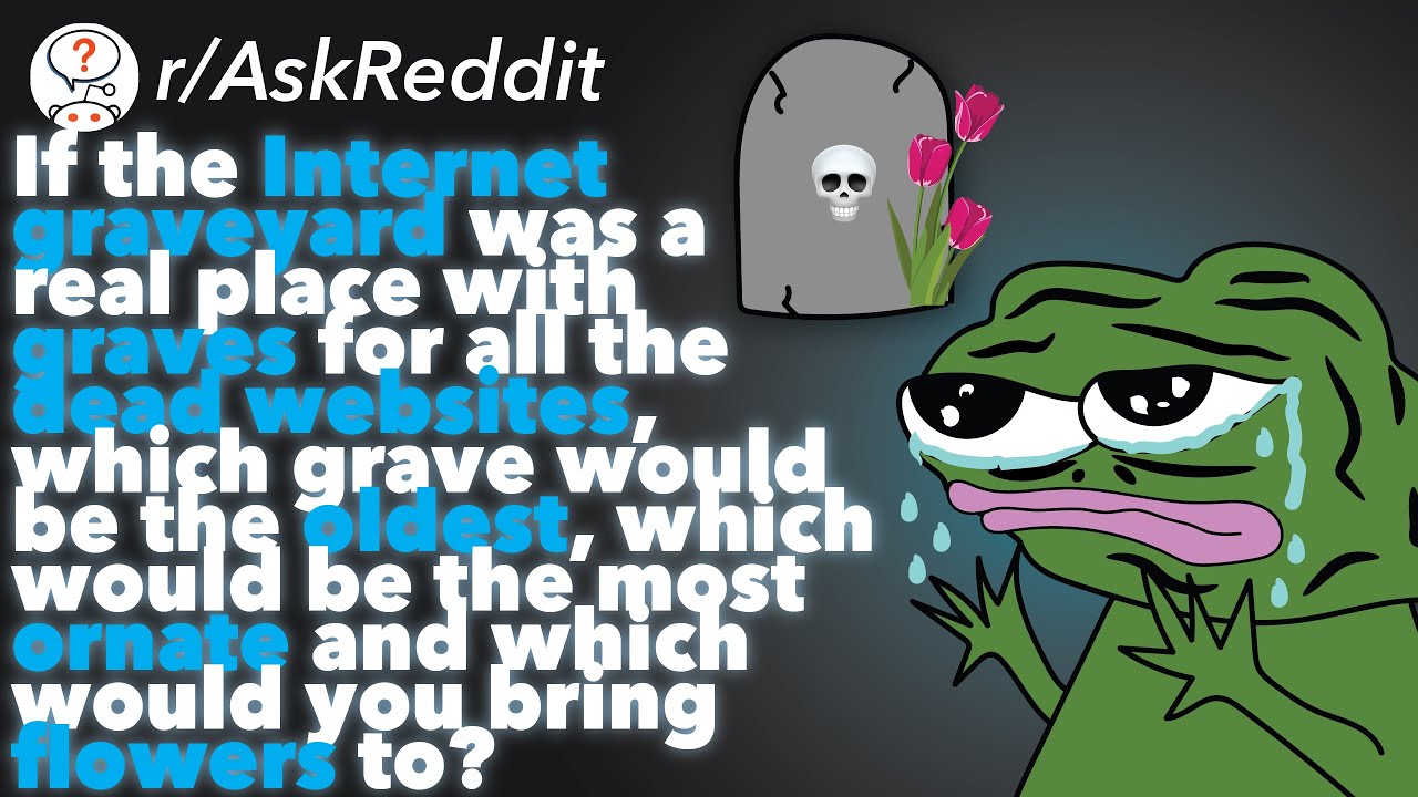 If the Internet graveyard was a real place with graves from all the ...