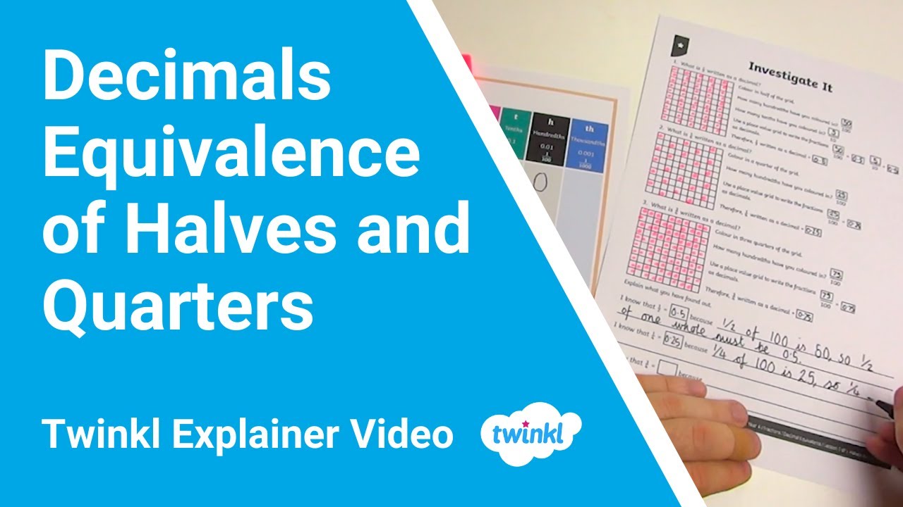 Decimals Equivalence of Halves and Quarters - YouTube