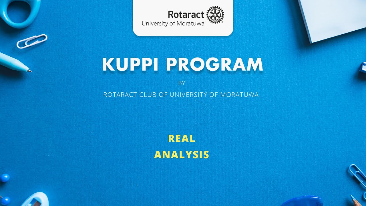 Kuppi Program 2023 - Real analysis - YouTube