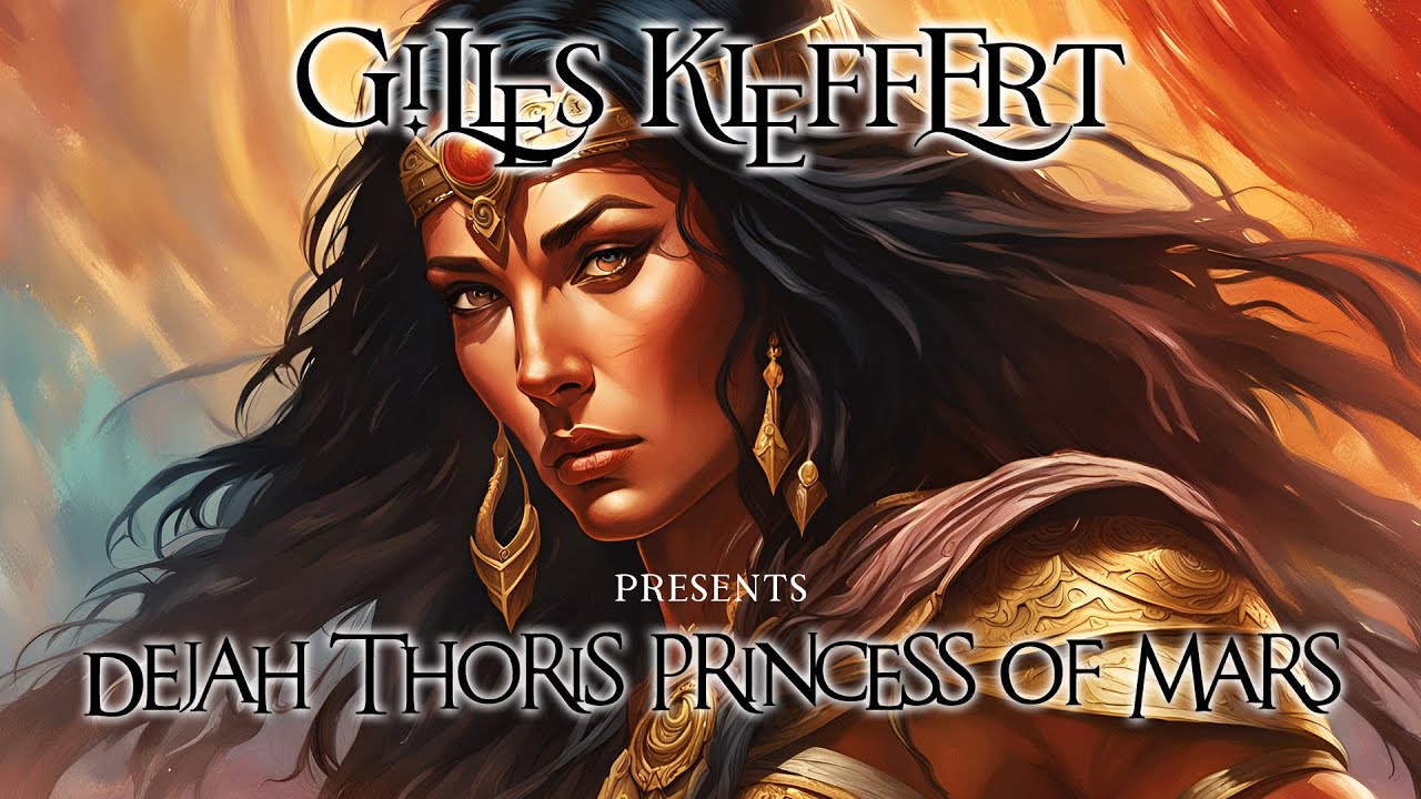 Gilles Kleffert - Dejah Thoris Princess Of Mars - YouTube