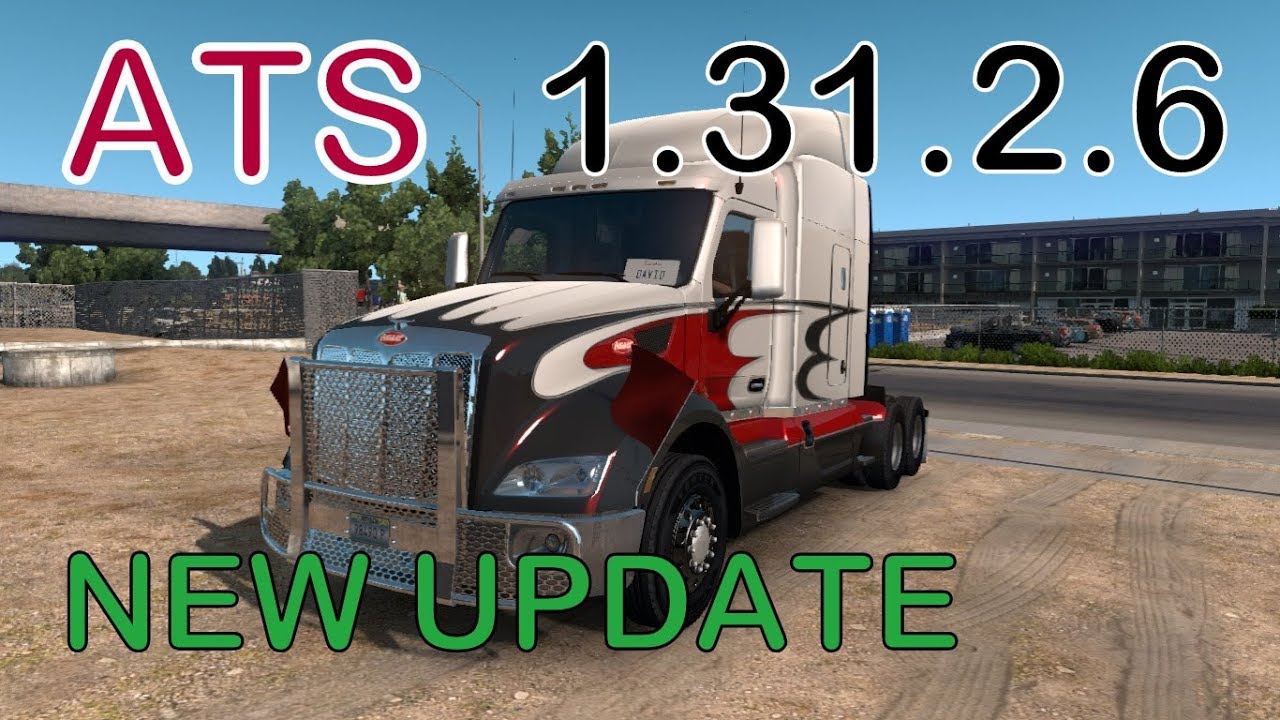 ATS 1.31.1 - 1.31.2.6 New Version Released | PC GamepleX - YouTube