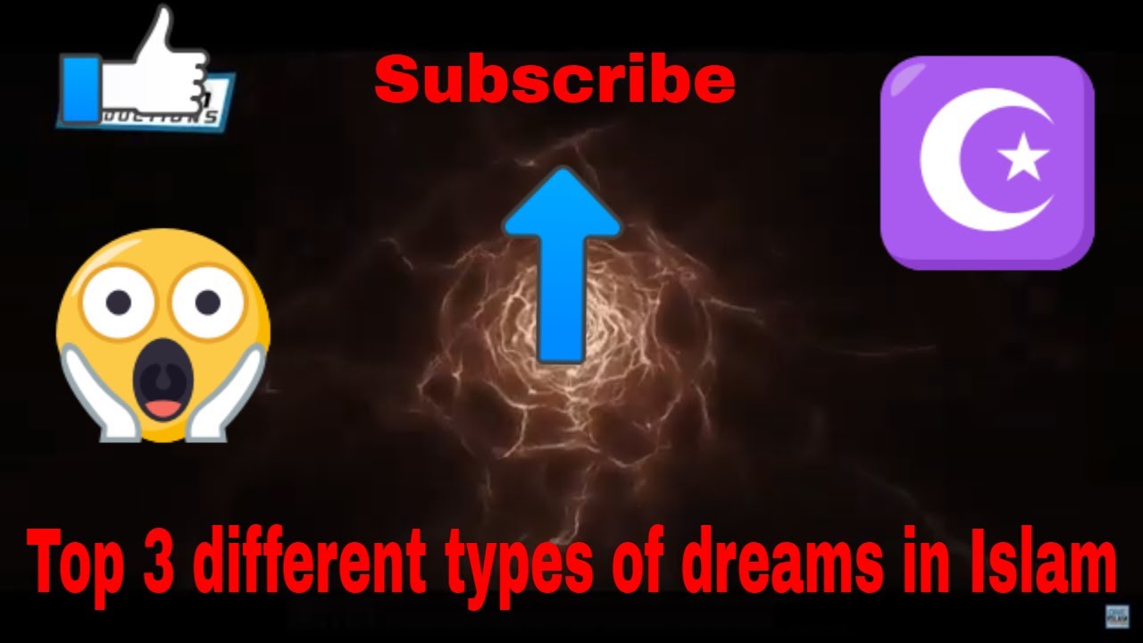 Top 3 different types of dreams in Islam - YouTube