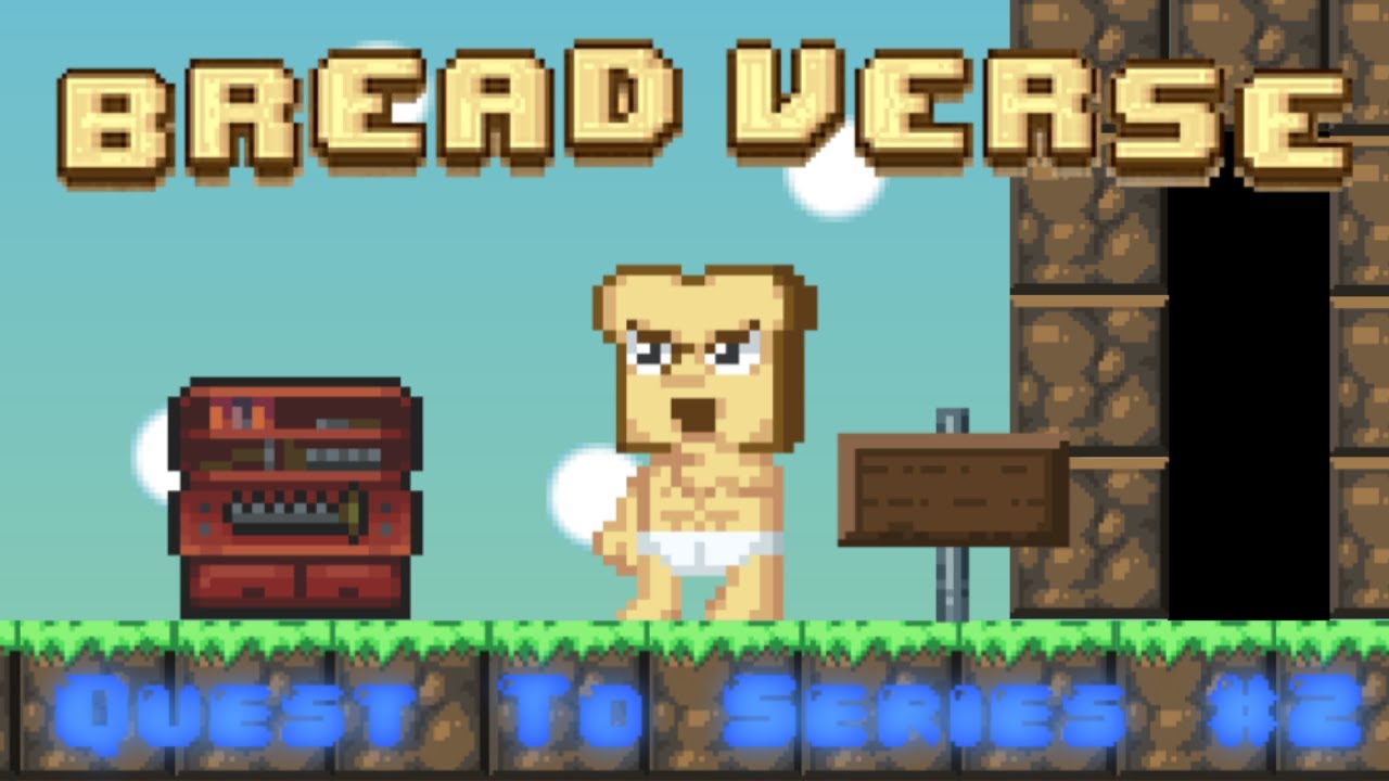 Bread Verse | Quest To Series #2 | Beta Release! - YouTube