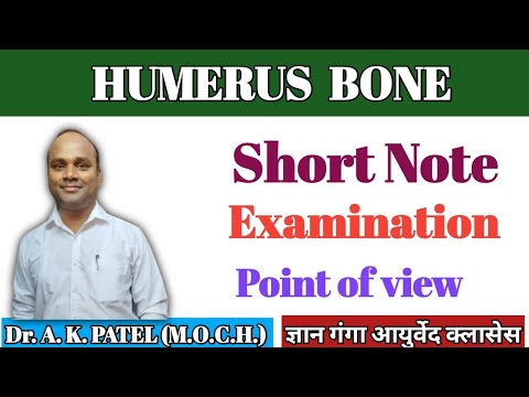 Humerus short note, Bams, Bdc, simple note, Gyan ganga ayurveda classes ...