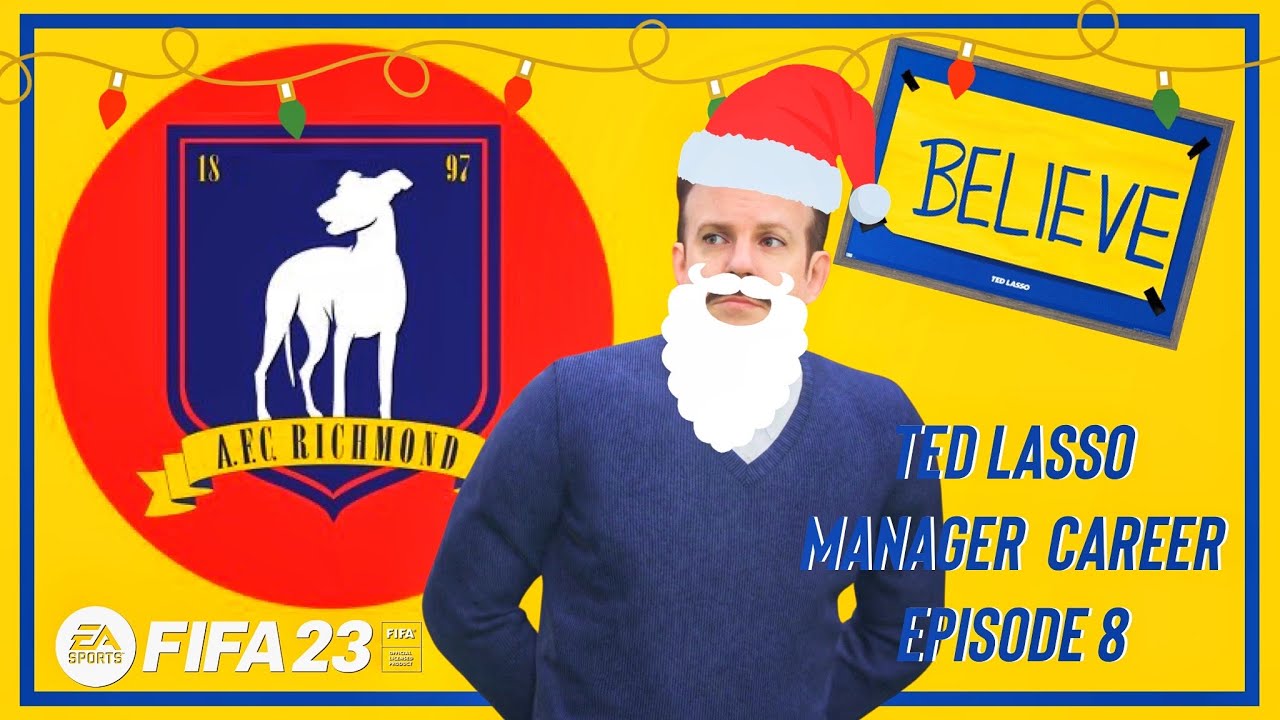 FESTIVE MADNESS! | FIFA 23 Ted Lasso Manager Career Episode 8 - YouTube