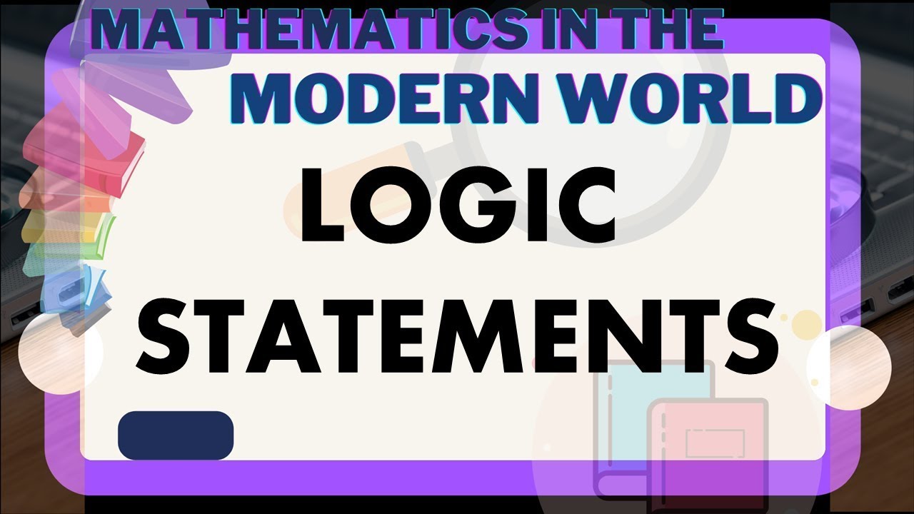 LOGIC STATEMENTS PRACTICE EXERCISES - YouTube