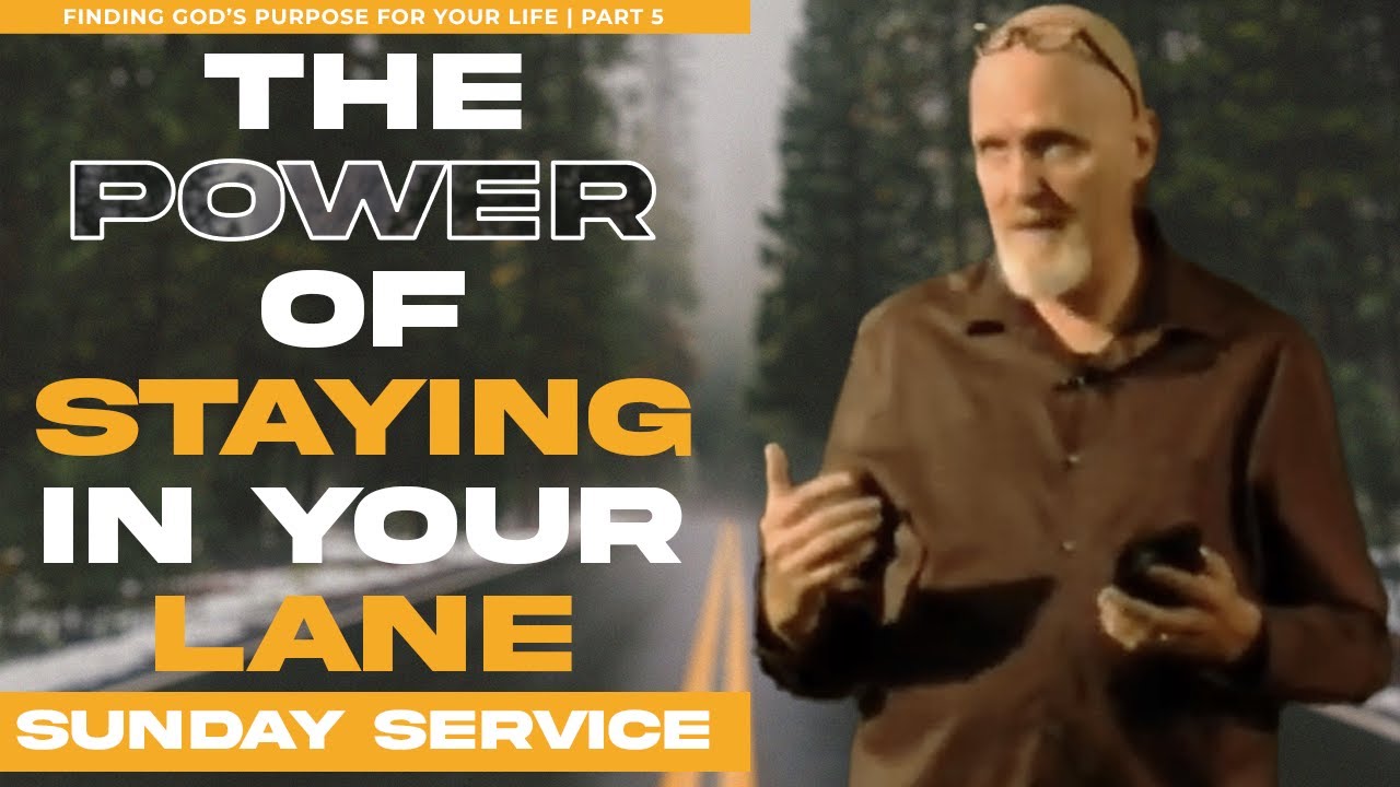 Purpose Part 5 - The Power of Staying in Your Lane Sept 22nd, 2024 ...