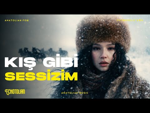 Kış Gibi Sessizim, Buz Tuttu Şehrim |  Turkish Anatolian Rock