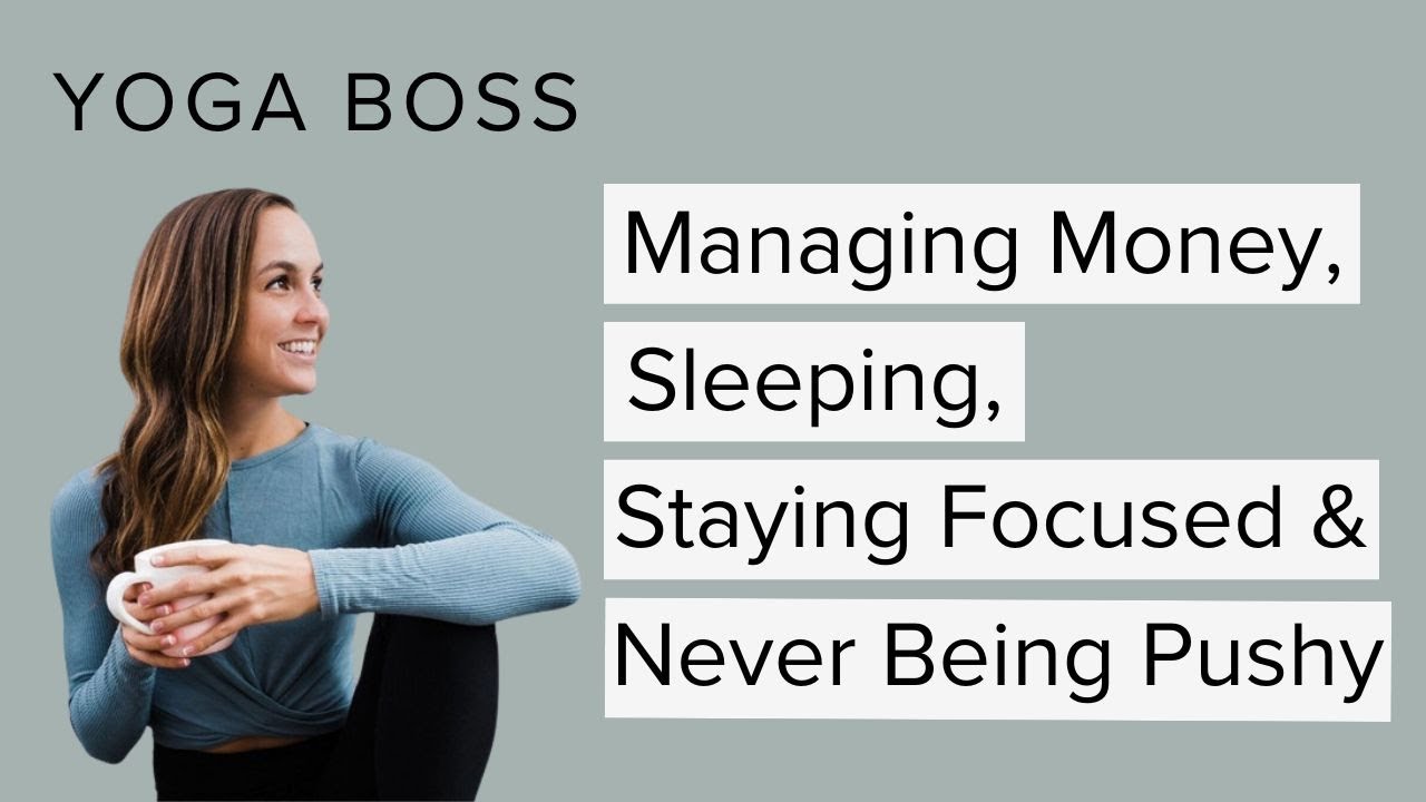 Q&A: Managing Money, Sleeping, Staying Focused and Never Being Pushy ...