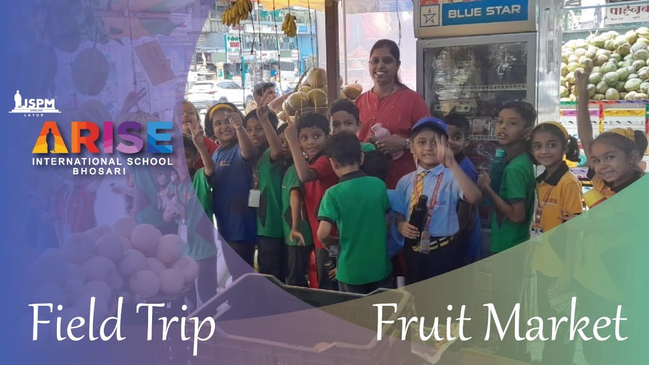 Field trip (Nursery to 2nd Grade) Fruit Market: 16-04-2024 #AIS BHOSARI ...