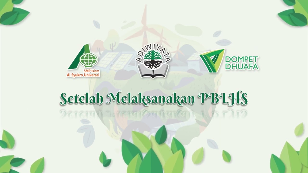 Profil SMP Islam Al Syukro Universal - Adiwiyata - GPBLHS - YouTube