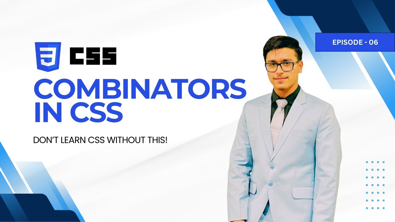 Combinators in CSS – Complete Combinators Tutorial in Hindi Urdu | CSS ...