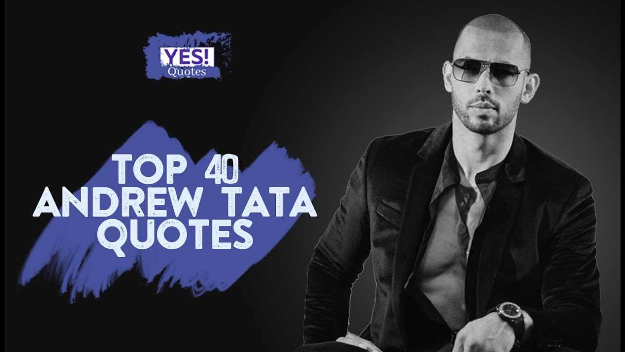 Best Andrew Tate Quotes That Will Change Your Life | Inspirational ...