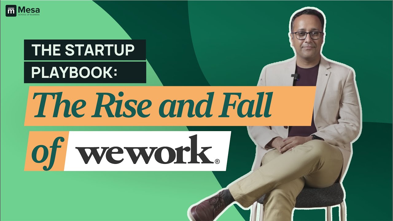 The Startup Playbook | The Rise and Fall of WeWork - YouTube