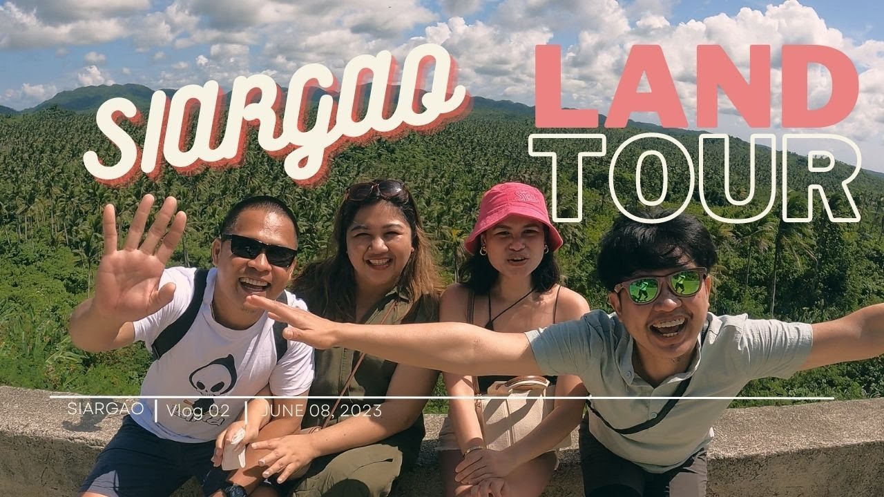 EXPLORING SIARGAO | LAND TOUR ITINERARY | THINGS TO DO IN SIARGAO - YouTube
