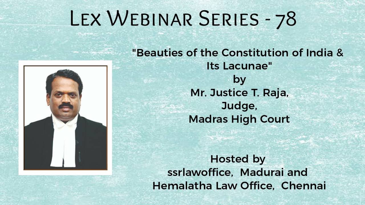 Beauties of The Constitution of India & Its Lacunae | Mr. Justice T ...