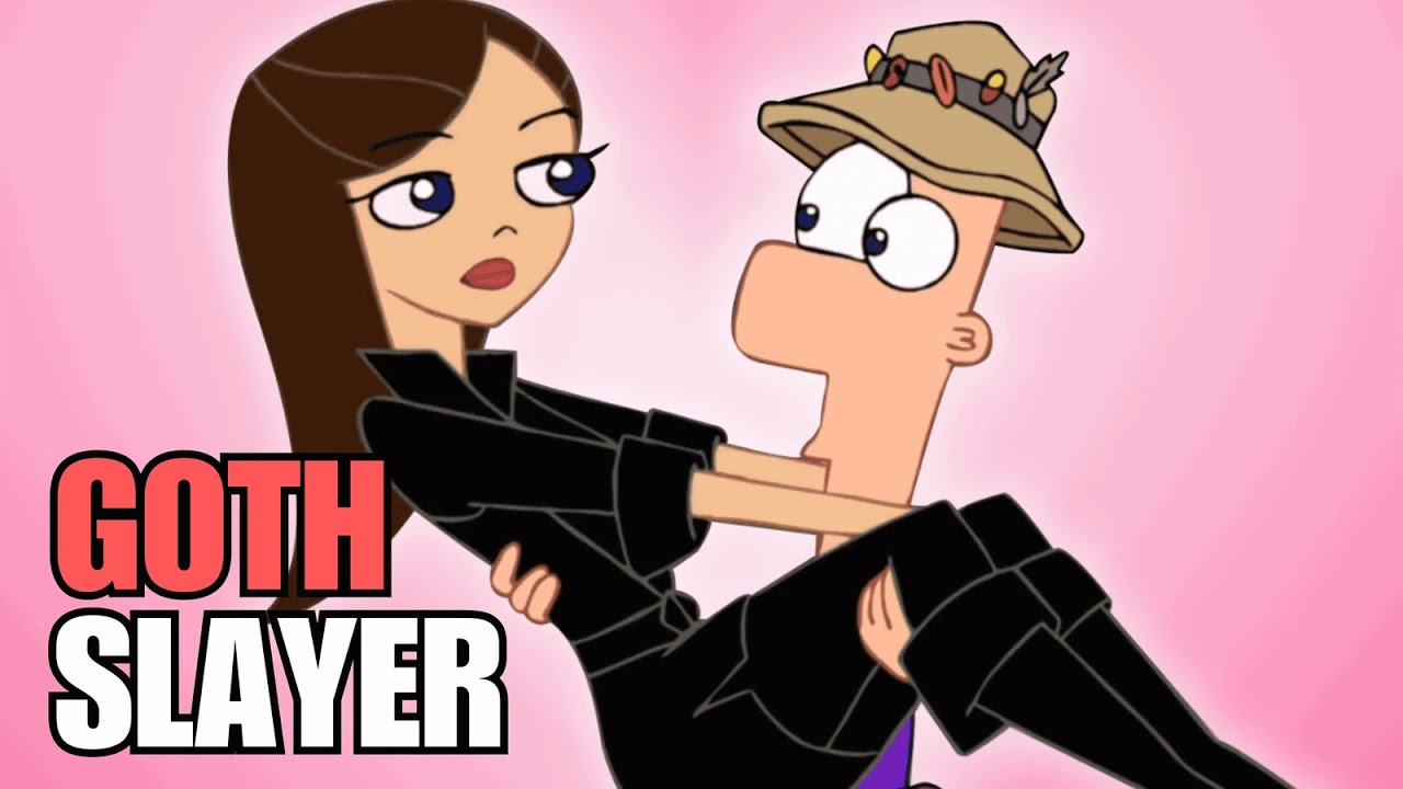 Ferb: The Goth Slayer - YouTube