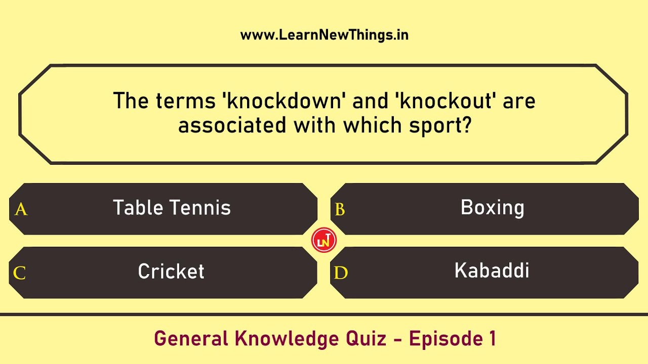 LNT Episode 1 | General Knowledge Quiz | 25 GK Questions and Answers in ...