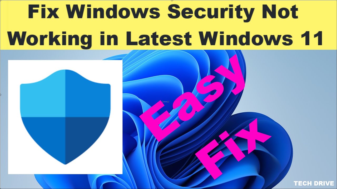 How to fix Windows Security Not Opening On Windows 11[Quick Tutorial ...