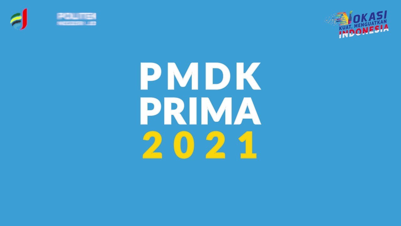 Informasi Pendaftaran Jalur PMDK Prima 2021 - YouTube