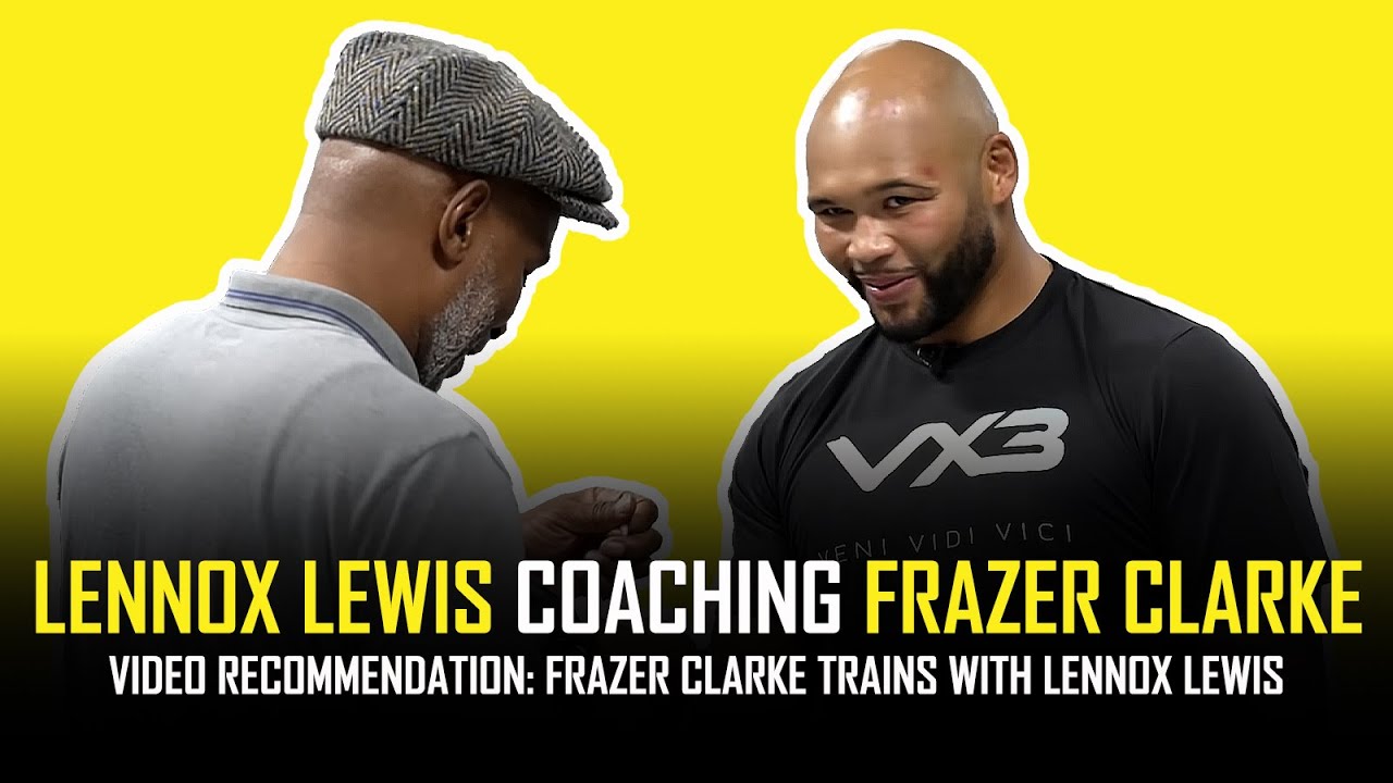 FRAZER CLARKE TRAINING WITH LENNOX LEWIS 🥊 - YouTube