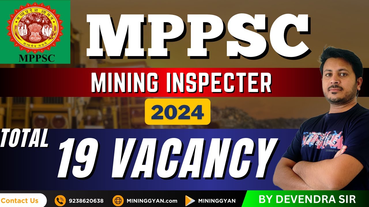 MPPSC MINING INSPECTOR 2024 || TOTAL 19 VACANCY - YouTube