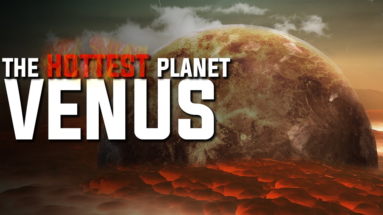 VENUS THE DAWN STAR | BRIGHTEST ON THE SKY | THE SECOND TERRESTRIAL ...