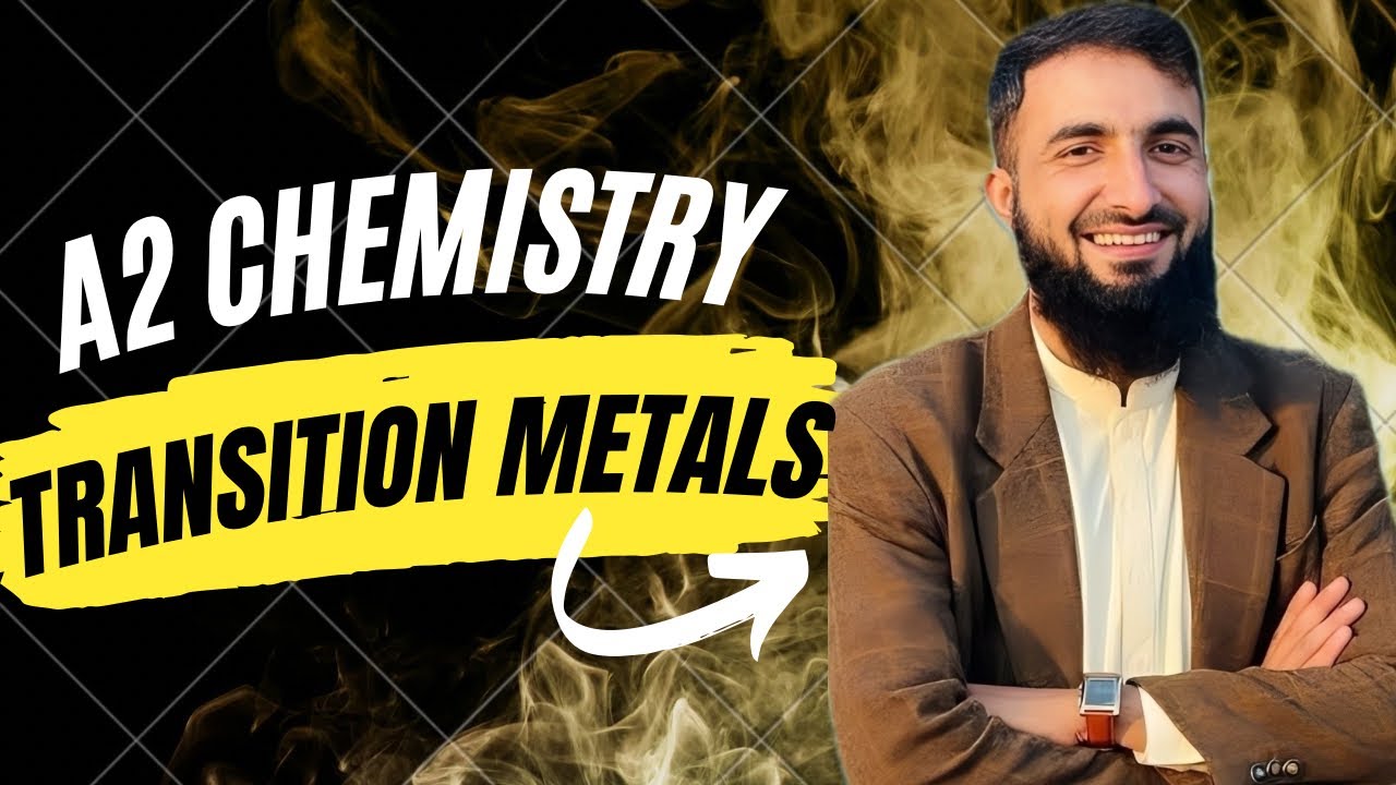PHYSICAL PROPERTIES OF TRANSITION METALS|A2 CHEMISTRY|CAMBRIDGE|EDEXCEL ...