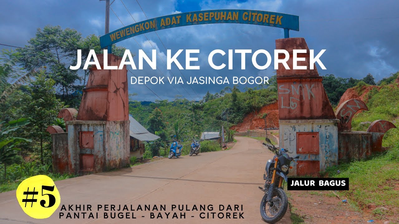 Jalur ke Gunung Luhur Citorek terkini dari Jakarta | Negeri di atas ...