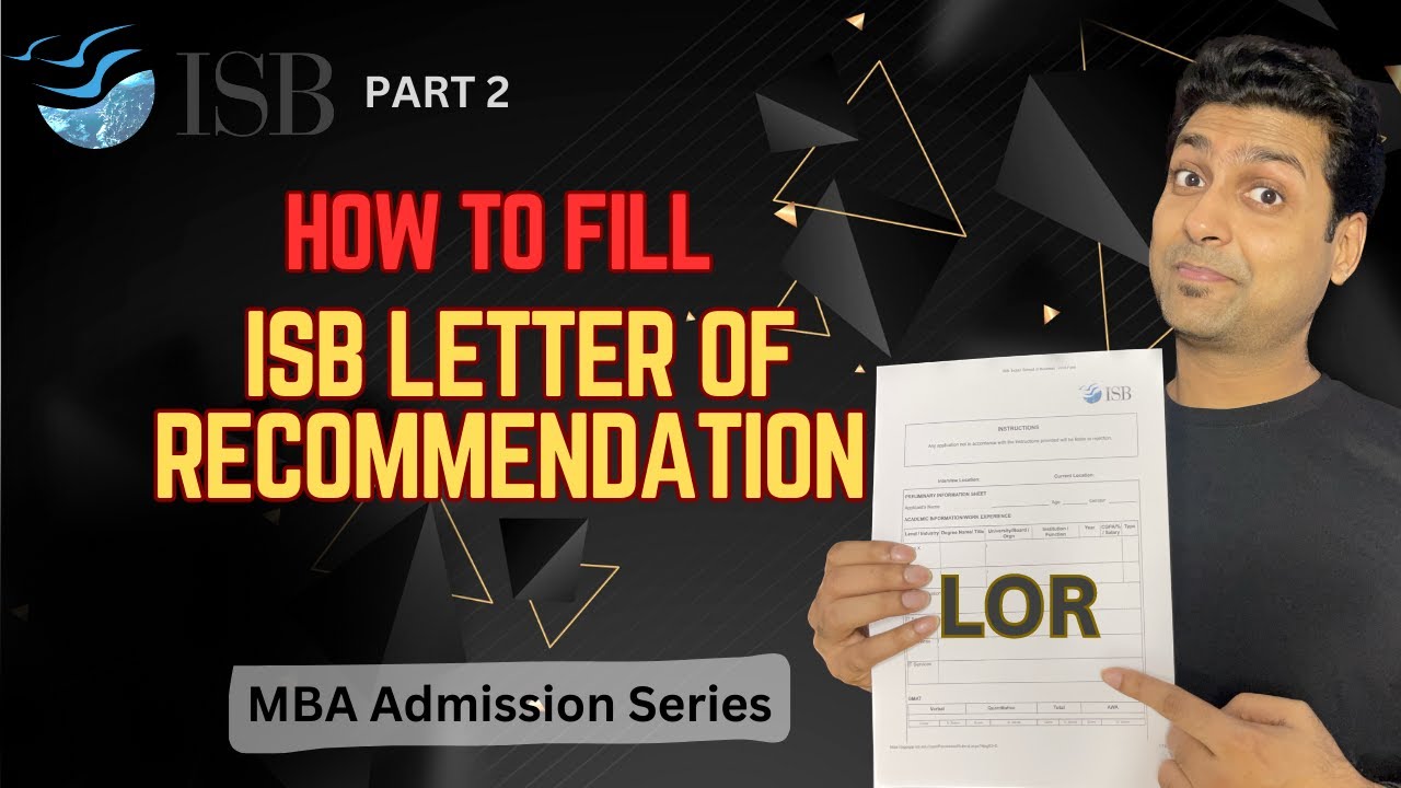 ISB Letter of Recommendation | ISB Essay writing (Learn from IIM ...