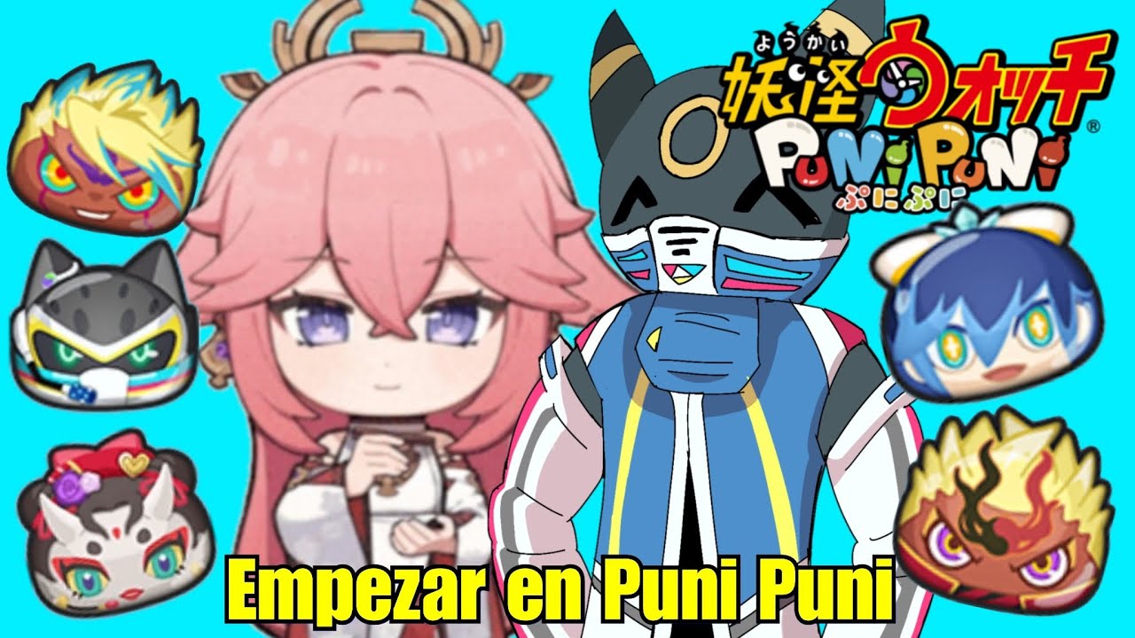 Consejos para empezar en Yo-kai Watch Puni Puni (ぷにぷに) 2023 - YouTube