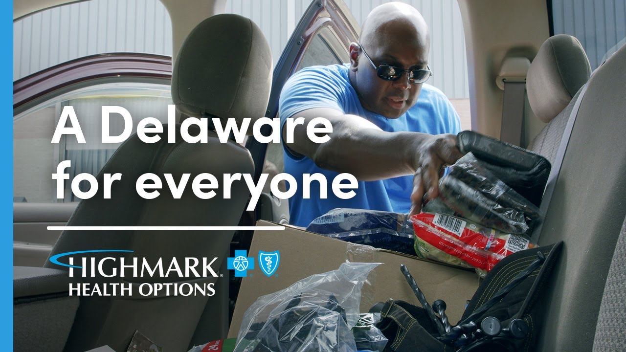 A Delaware for Everyone | Medicaid | Highmark Health Options - YouTube