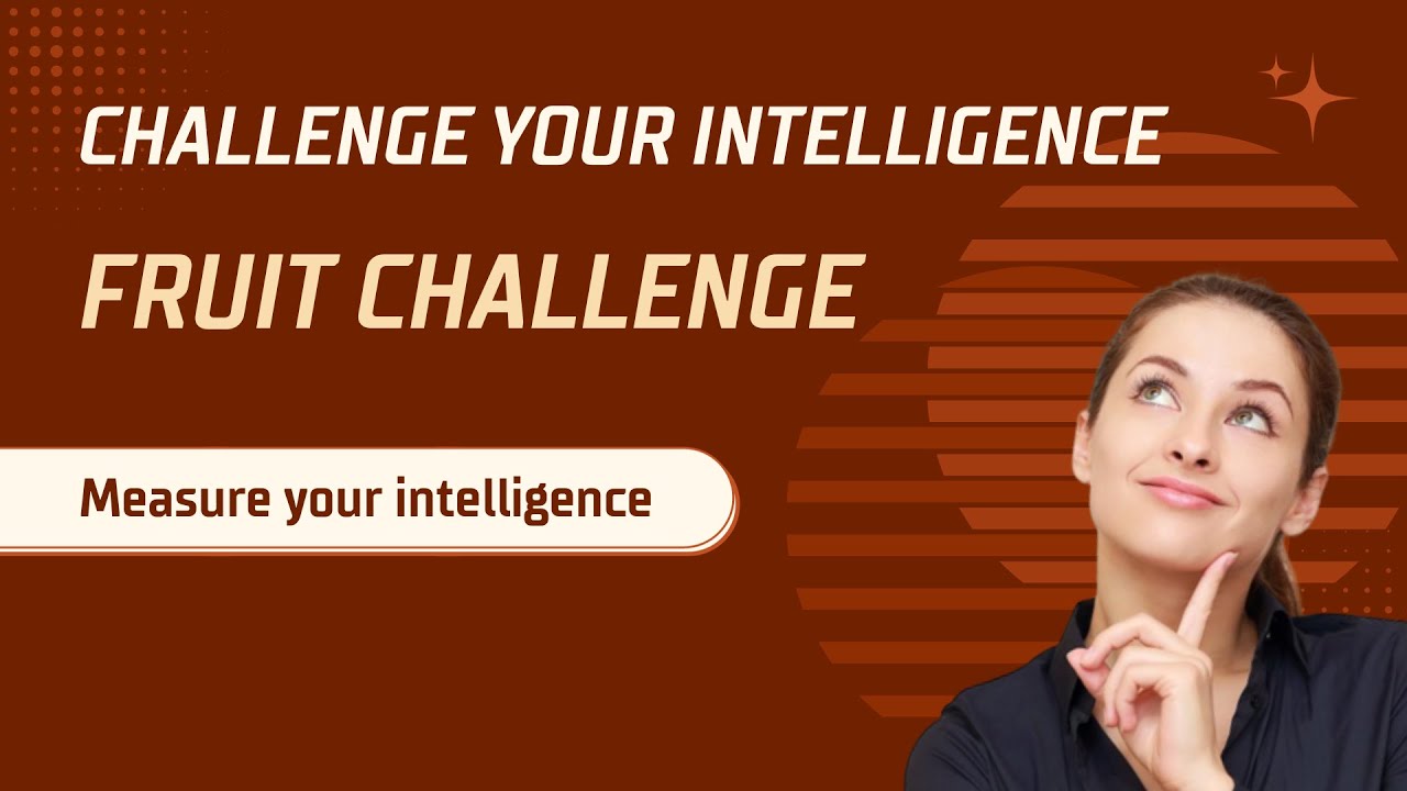 How much do you know about fruits? | Fruits competition challenge-6 ...