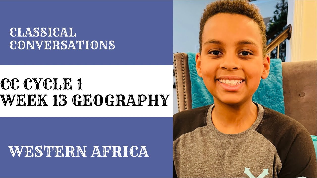 CC Cycle 1, Week 13, Geography. Western Africa - YouTube