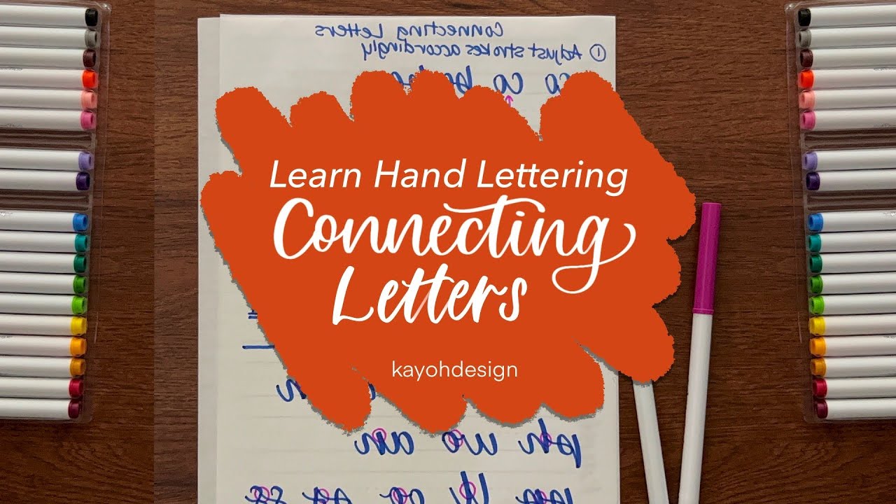 Learn Hand Lettering: Connecting Letters | Brush Lettering for ...