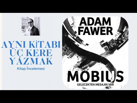 Adam Fawer - Mobius İNCELEME