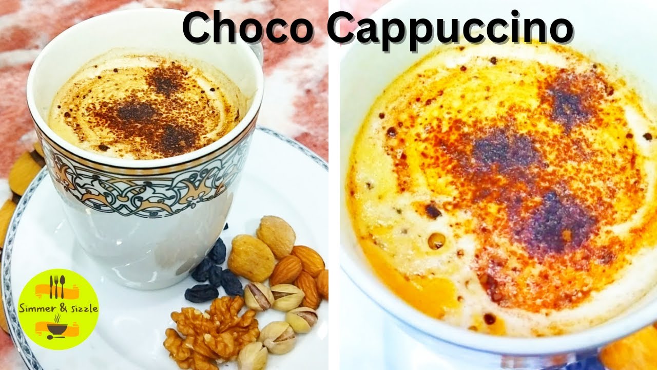 Choco Cappuccino | Coffee Recipe | Simmer & Sizzle - YouTube