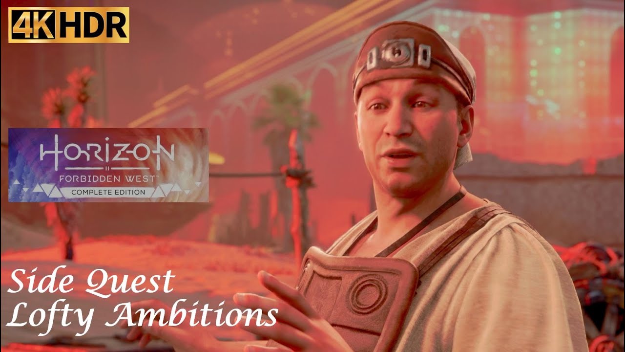 Horizon Forbidden West - Side Quest - Lofty Ambitions - Gmaplay ...