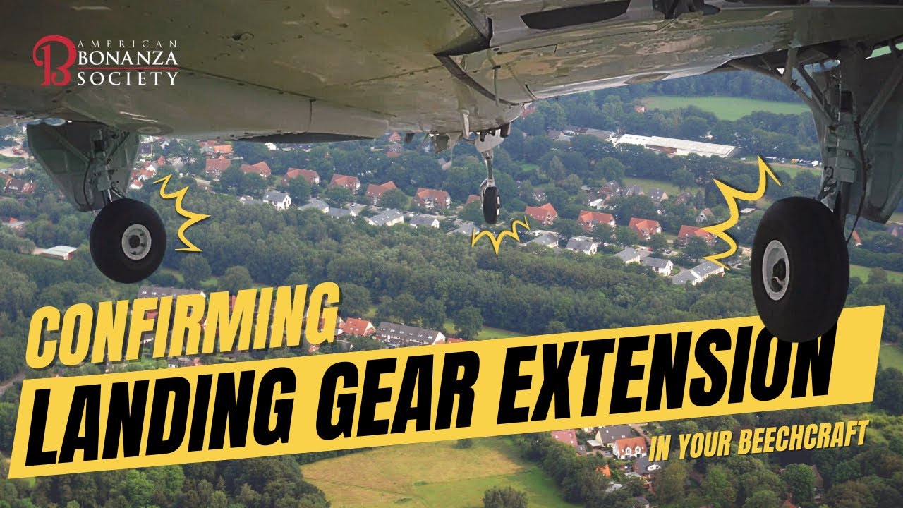 Confirming Gear Extension in your Beechcraft - YouTube