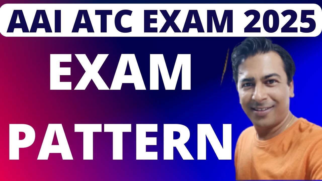 ️ LATEST & UPDATED AAI JE ATC EXAM PATTERN & DETAILED SYLLABUS 2025 ...