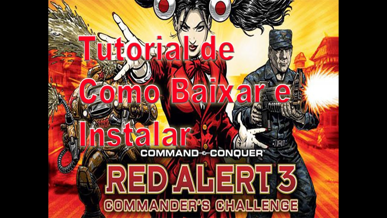 Baixar e Instalar o Jogo RED ALERT 3 para Windows 10 - YouTube