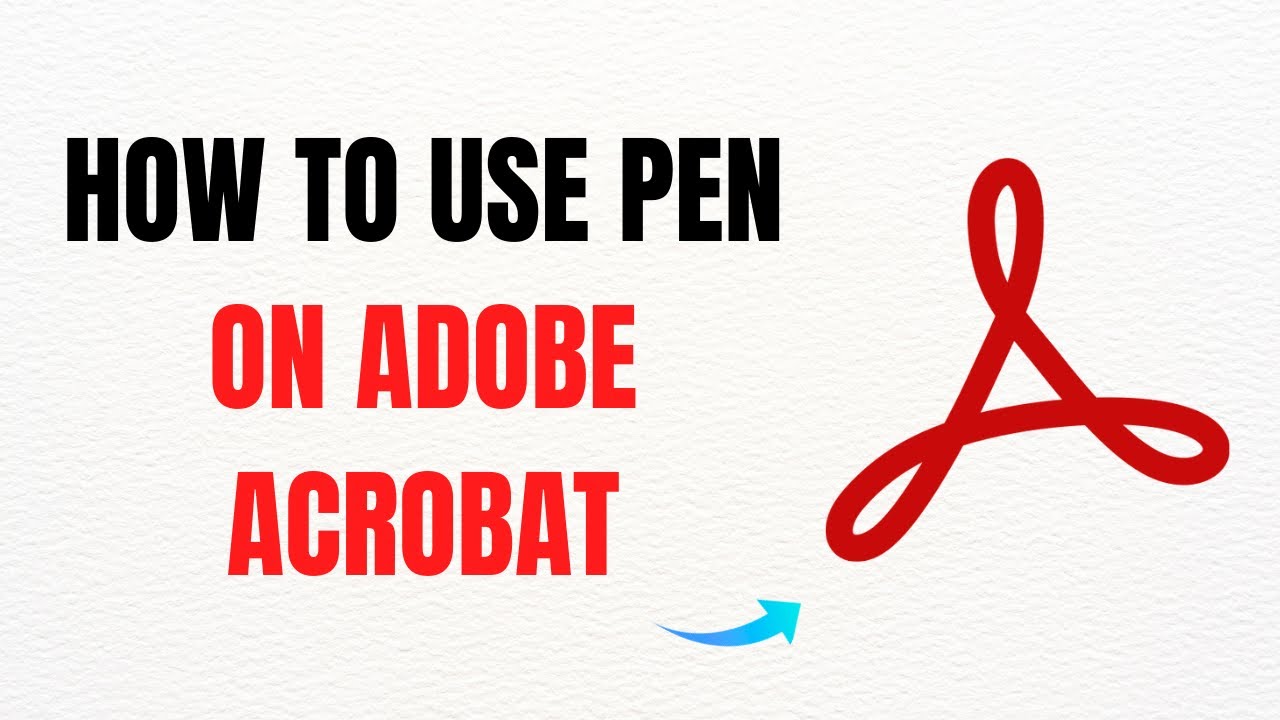 How to Use the Pen Tool in Adobe Acrobat – Full Guide - YouTube